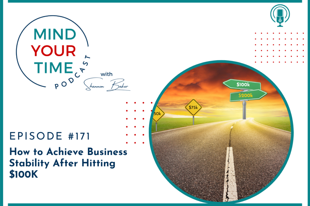 How to Achieve Business Stability After Hitting $100K