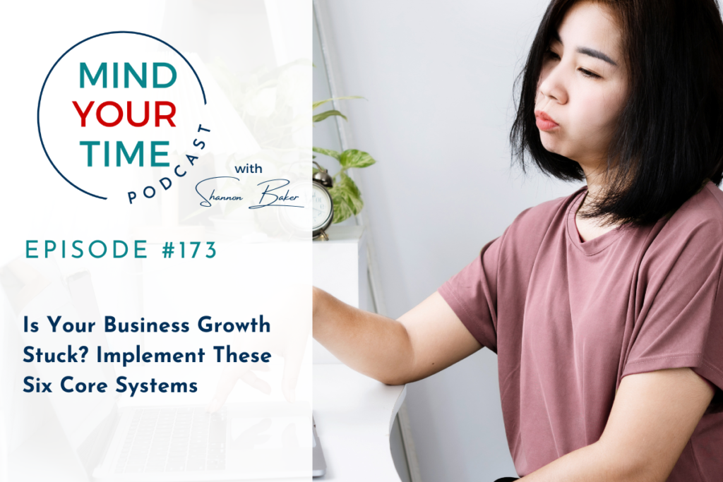 Boost Growth and Efficiency with Six Essential Business Systems Boost Growth and Efficiency with Six Essential Business Systems