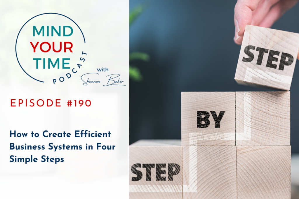 How to Create Efficient Business Systems in 4 Steps